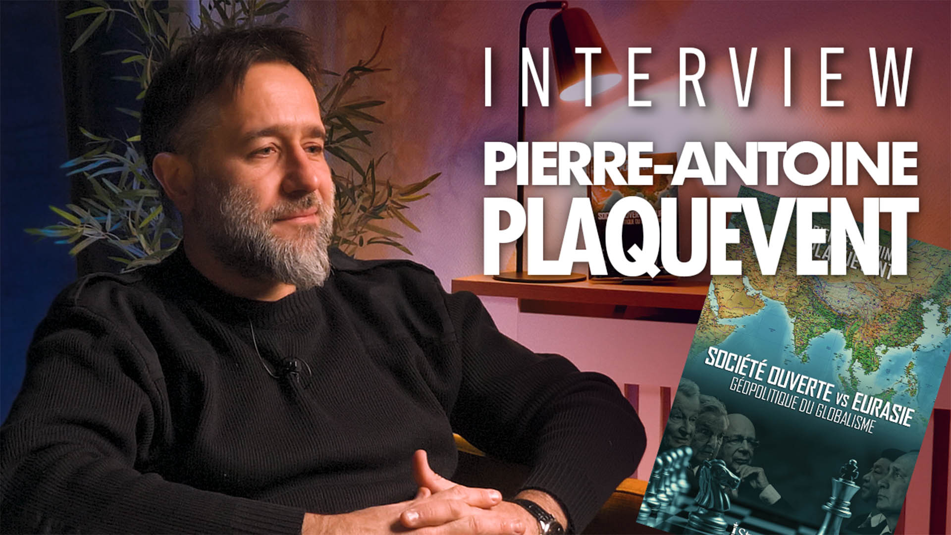 Entretien exclusif avec Pierre-Antoine Plaquevent sur la Géopolitique ...